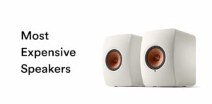 Most Expensive Speakers in 2021 - Top 8 Picks | HeadphonesProReview