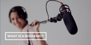 What Is a Boom Mic? | HeadphonesProReview