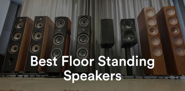 13 Best Floor Standing Speakers in 2023