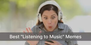 Listening to Music Memes - Top 20 | HeadphonesProReview