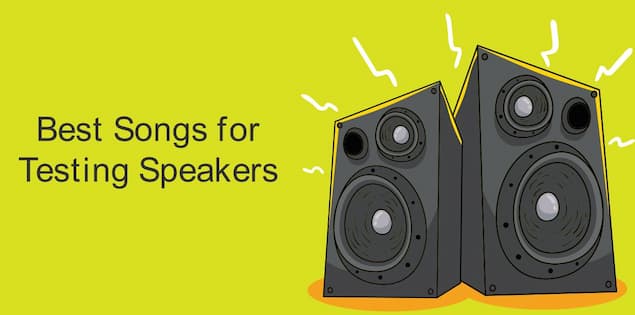 Best Songs for Testing Speakers in 2023 | HeadphonesProReviee
